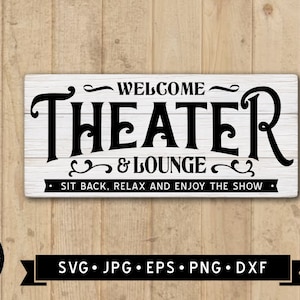 Theater and Lounge Sign Svg, Home Bar Sign DIY, Home Theater Sign, Bar ...