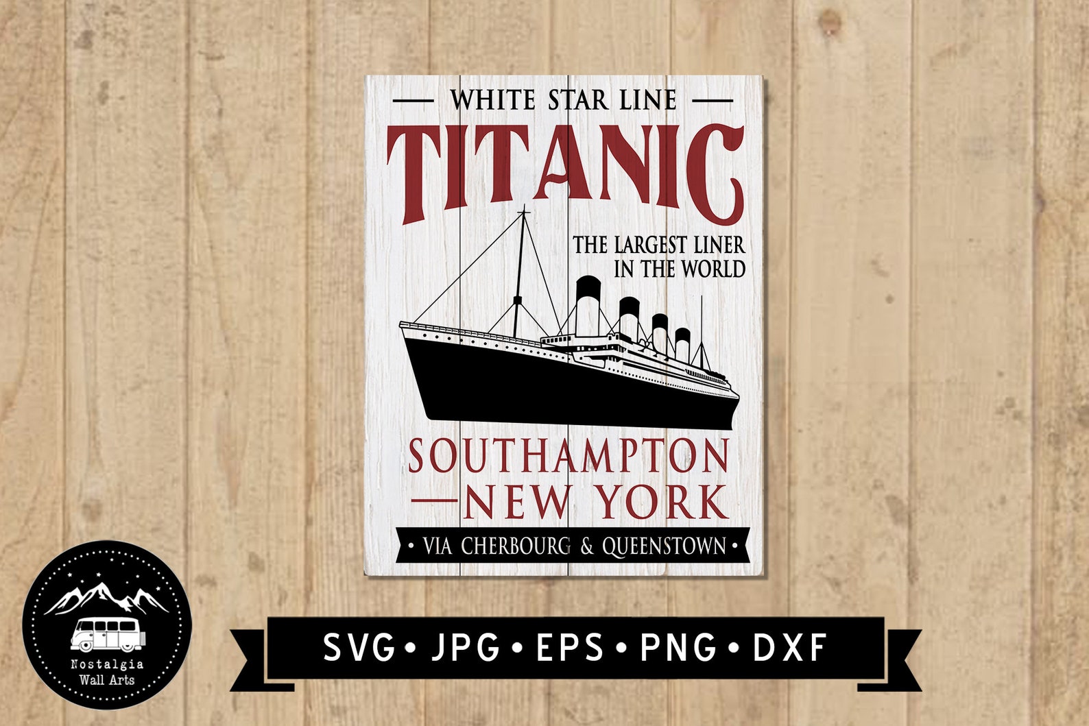Vintage Titanic Sign SVG, White Star Line Titanic Ship Graphic, Titanic ...