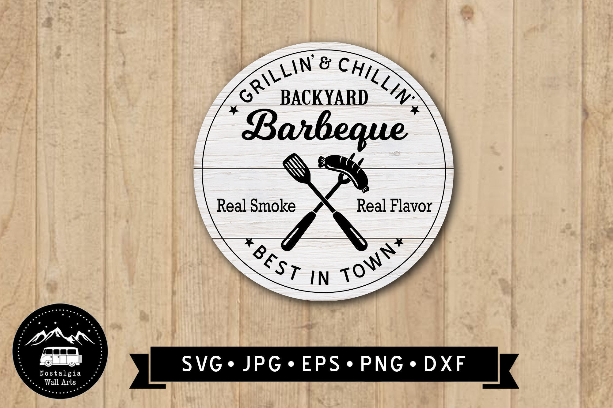 Backyard Barbeque Sign SVG, Grillin' and Chillin', Barbeque Sign ...