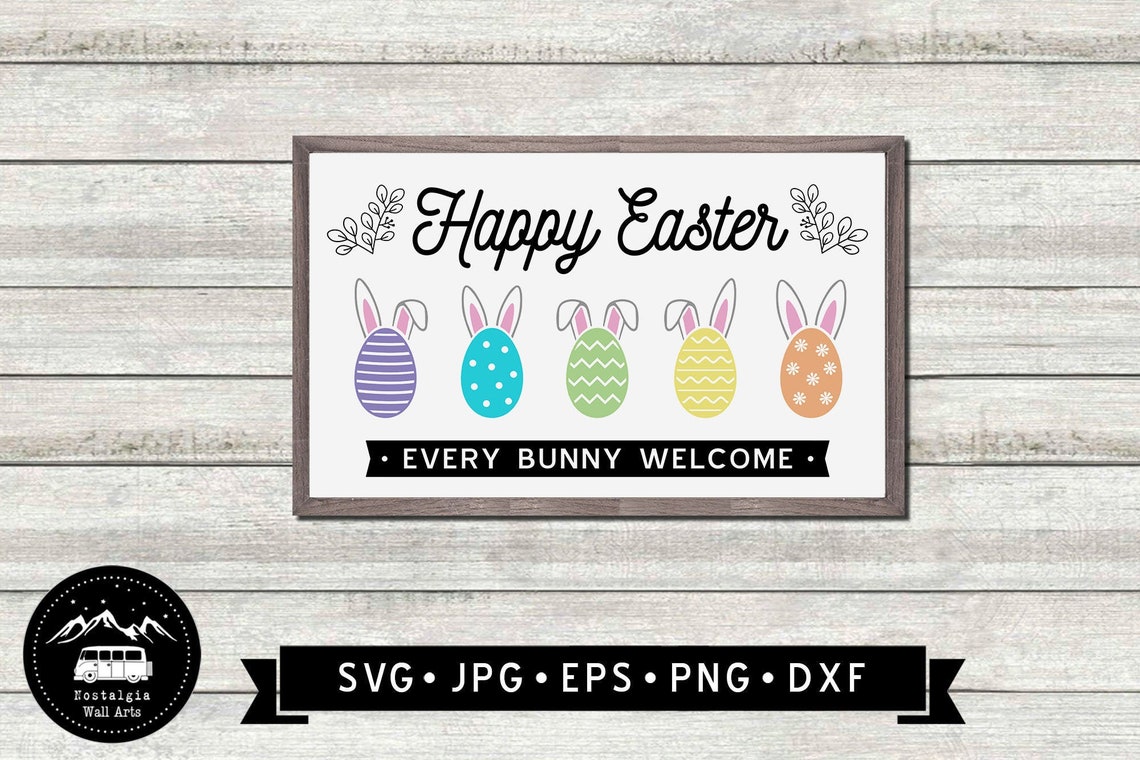 Happy Easter Sign SVG Funny Easter Sign SVG Every Bunny - Etsy