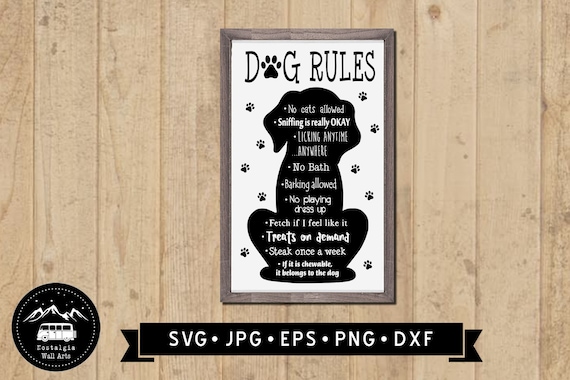 Funny Dog Rules SVG Funny Pet Sign Svg Dog Silhouette Paws | Etsy UK