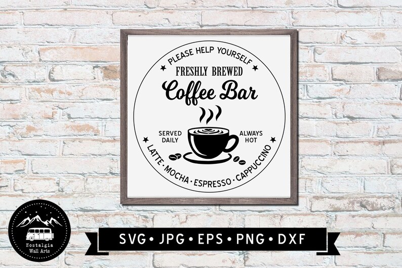 Freshly Brewed Coffee Bar Sign SVG Round Coffee Sign Kitchen - Etsy
