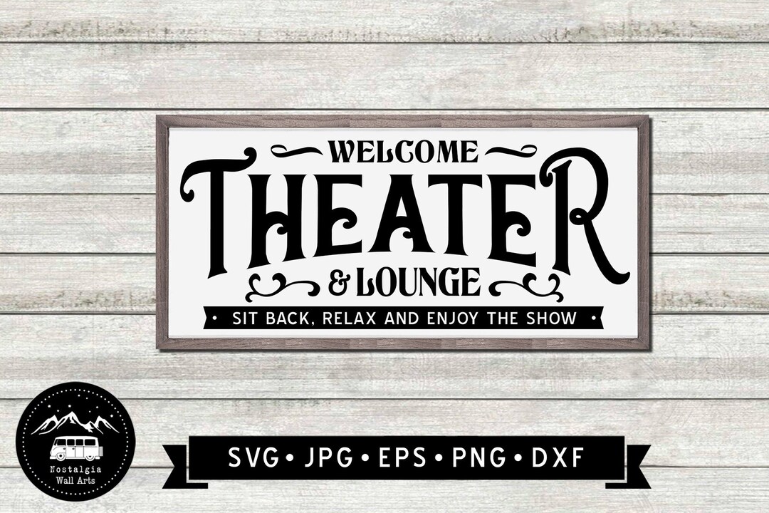 Theater and Lounge Sign Svg, Home Bar Sign DIY, Home Theater Sign, Bar ...