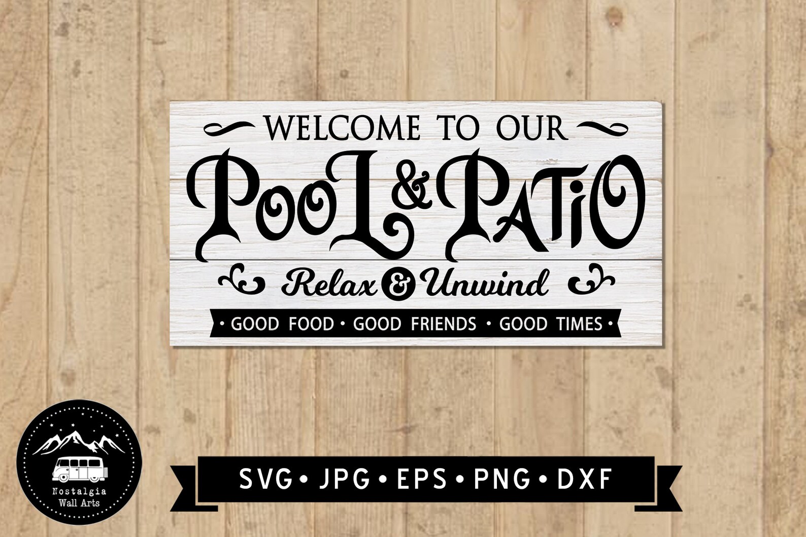 Welcome to Our Pool and Patio Sign SVG, Vintage Patio Sign Printable ...