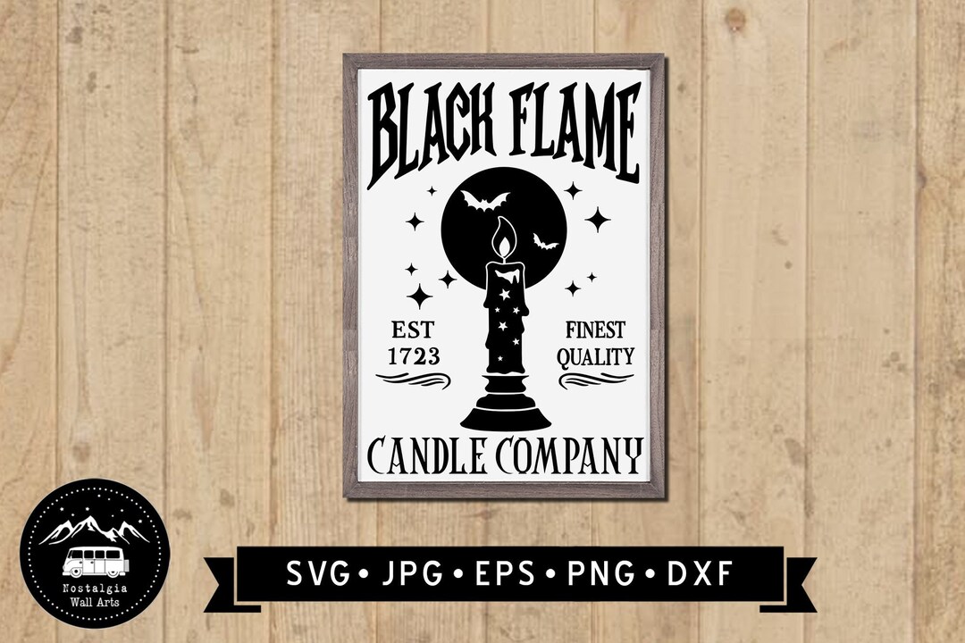 Black Flame Candle Company Sign SVG, Halloween Sign DIY, Halloween ...