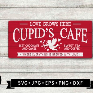 Cupid's Cafe Sign SVG Valentine's Day Gift SVG - Etsy