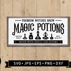 Halloween Magic Potions Sign SVG, Witches Brew, Vintage Halloween Sign ...