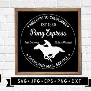 Pony Express Sign SVG, Cowboy Printable, Ranch Welcome Sign, Cow Boy ...