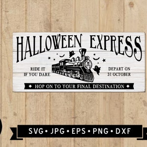 Halloween Express Train Sign SVG, Funny Halloween Sign, Train Graphic ...