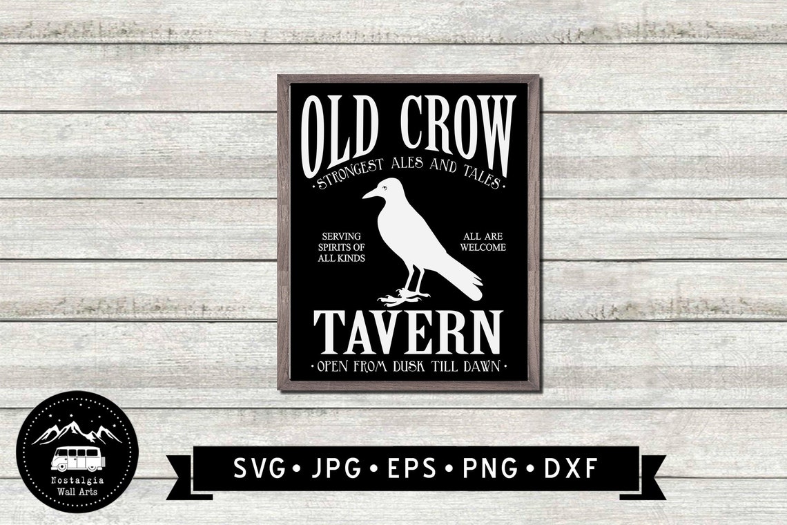 Old Crow Tavern Sign SVG Old Pub SVG Vintage Halloween Sign | Etsy