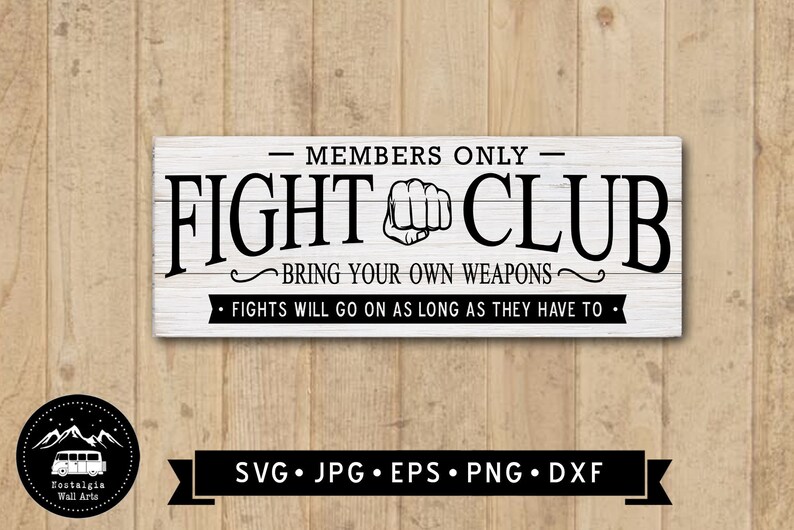 Fight Club Sign SVG Funny Movie Sign Members Only Sign | Etsy