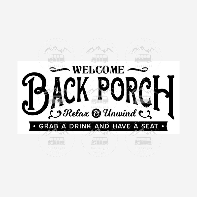 Back Porch Welcome Sign Svg, Back Porch Sign DIY, Relax and Unwind Sign ...