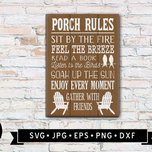 Porch Rules Sign SVG, Porch Silhouette, Vintage Porch Wall Sign, Feel ...