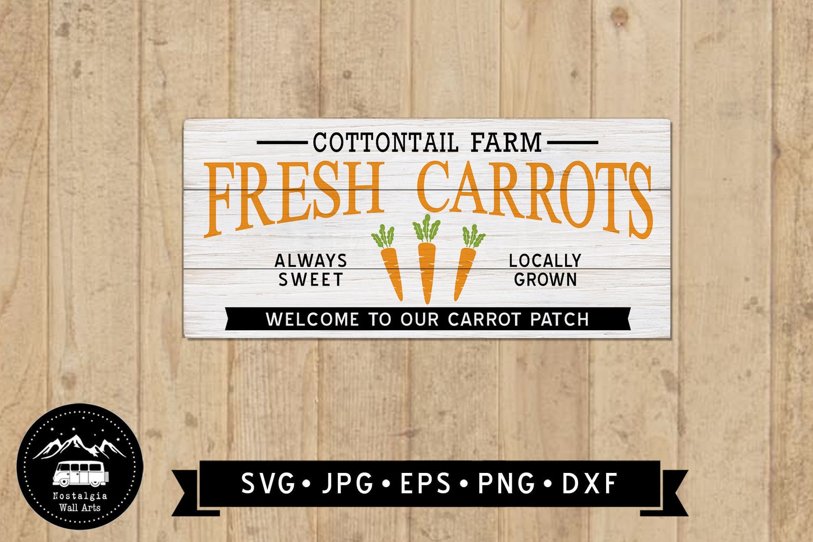Cottontail Farm Fresh Carrots Sign SVG Easter Wall Sign SVG | Etsy