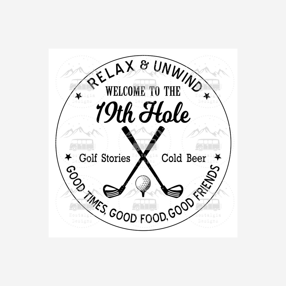 Welcome to the 19th Hole Sign SVG, Round Golf Sign, Relax and Unwind ...