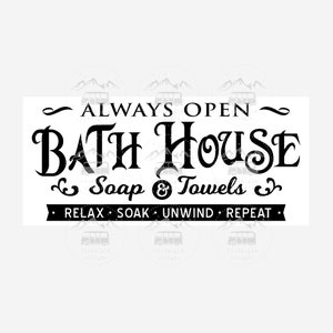 Bath House Sign SVG, Bath House Printable, Relax Soak Unwind, Vintage ...