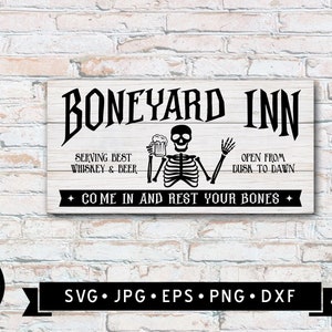 Boneyard Inn Sign SVG, Funny Skeleton Sign, Rest Your Bones, Halloween ...