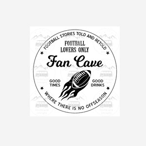 Fan Cave Sign SVG, Round Fan Cave Sign, Football Sign SVG, Football ...