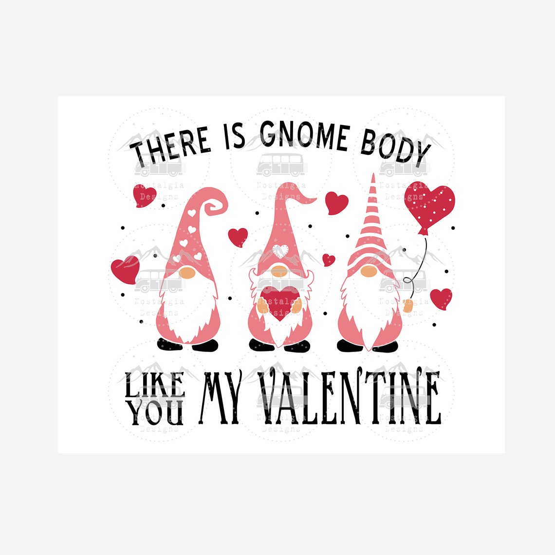 There is Gnome Body Like You My Valentine Sign SVG, Valentine's Day ...