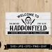 Welcome to Haddonfield SVG, Funny Halloween Sign, Halloween Movie SVG ...