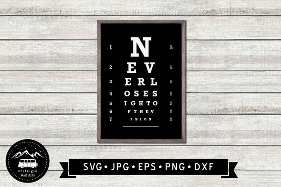 Eye Chart SVG Vision Test Never Lose Your Sight of Vision - Etsy