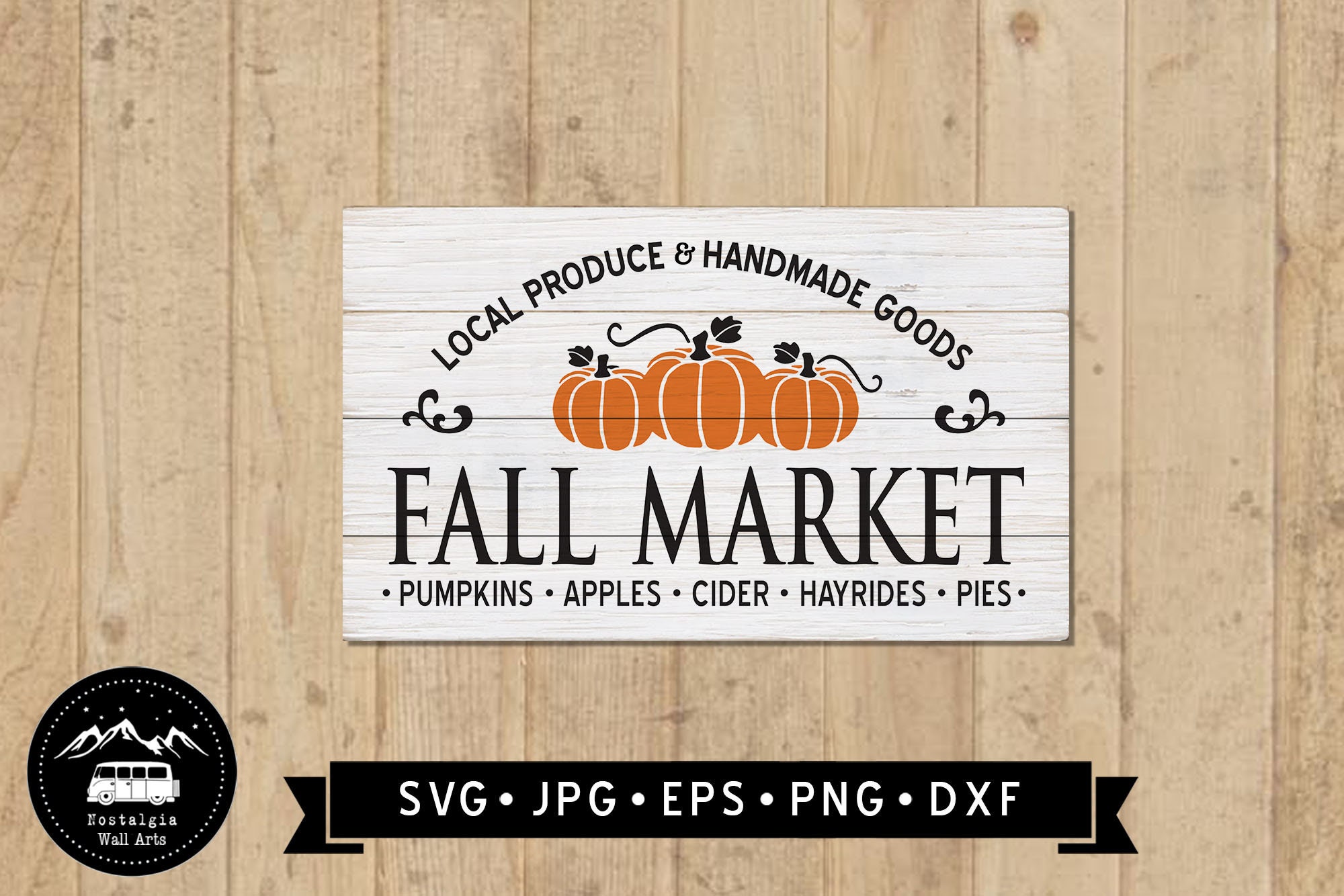 Fall Market SVG, Farmhouse Fall Sign, Farmers Market Svg, Local Produce ...