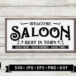 Best in Town Saloon Sign Svg, Vintage Bar Sign SVG, Beer Sign Svg, Bar ...