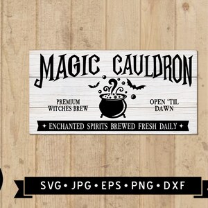 Magic Cauldron Sign SVG, Funny Halloween Sign SVG, Halloween Printable ...