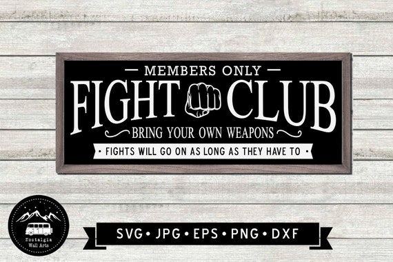 Fight Club Sign SVG Funny Movie Sign Members Only Sign | Etsy
