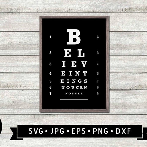Eye Chart SVG Vision Test Believe in Things You Cannot See - Etsy