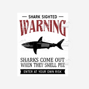 Shark Warning Sign SVG, Funny Pool Sign DIY, Beach Sign SVG, Pool Sign ...