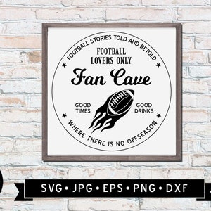 Fan Cave Sign SVG, Round Fan Cave Sign, Football Sign SVG, Football ...