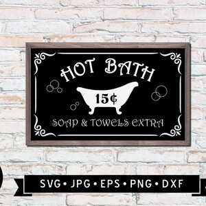 Hot Bath Wall Sign SVG, Bathroom Art Svg, Vintage Bathroom Sign Svg ...