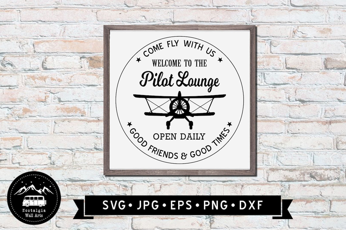 Welcome to Pilot Lounge Sign SVG Airplane Sign DIY Good - Etsy