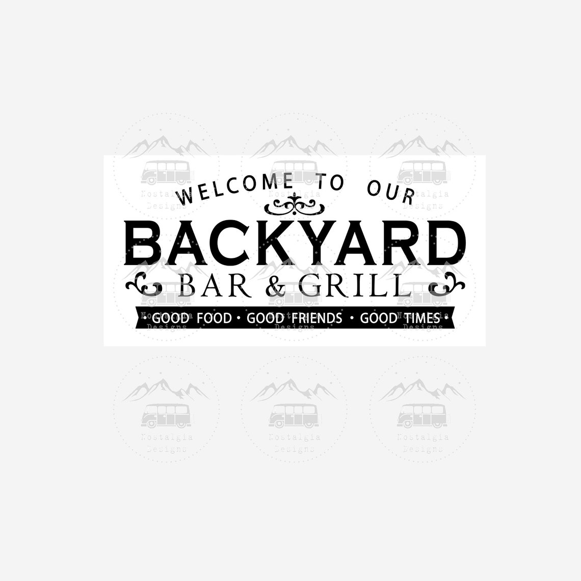 Welcome to Our Backyard Wall Sign SVG Bar and Grill Svg - Etsy