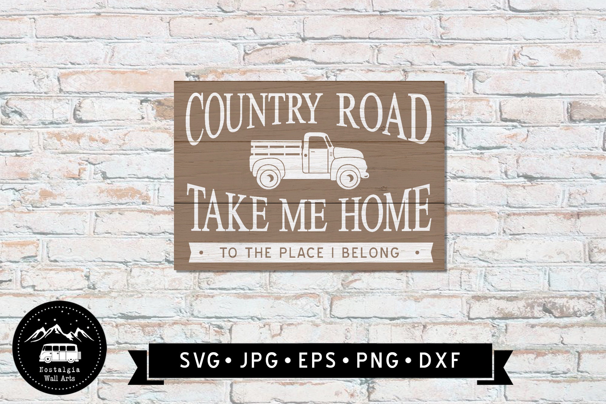 Country Road Take Me Home Sign SVG to the Place I Belong - Etsy