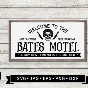 Welcome to Bates Motel SVG, Funny Halloween Sign, Psycho SVG, Horror ...