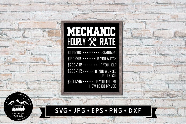 Mechanic Hourly Rate Sign SVG Funny Garage Sign SVG Garage - Etsy