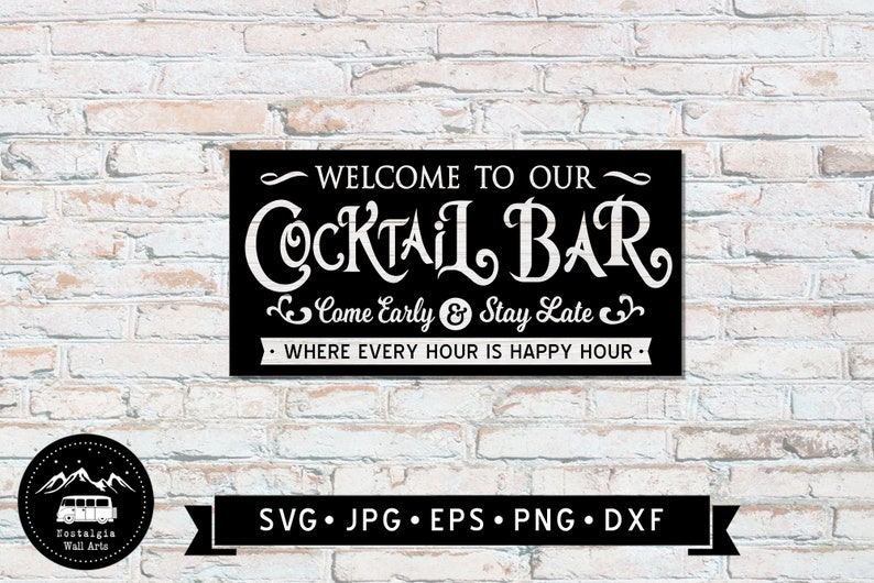 Cocktail Bar Sign SVG, Vintage Bar Sign SVG, Welcome Bar Sign DIY ...