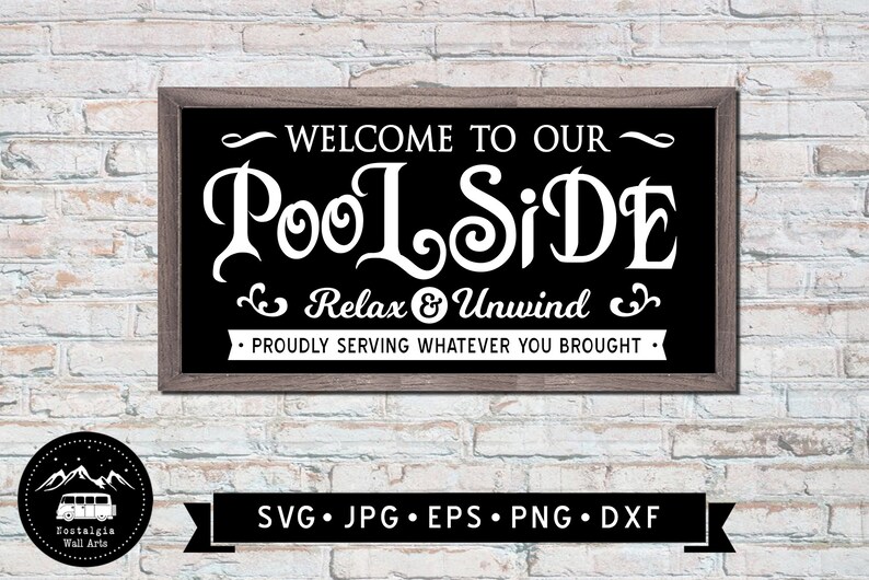Welcome to Our Poolside Sign SVG, Vintage Patio Sign Printable ...