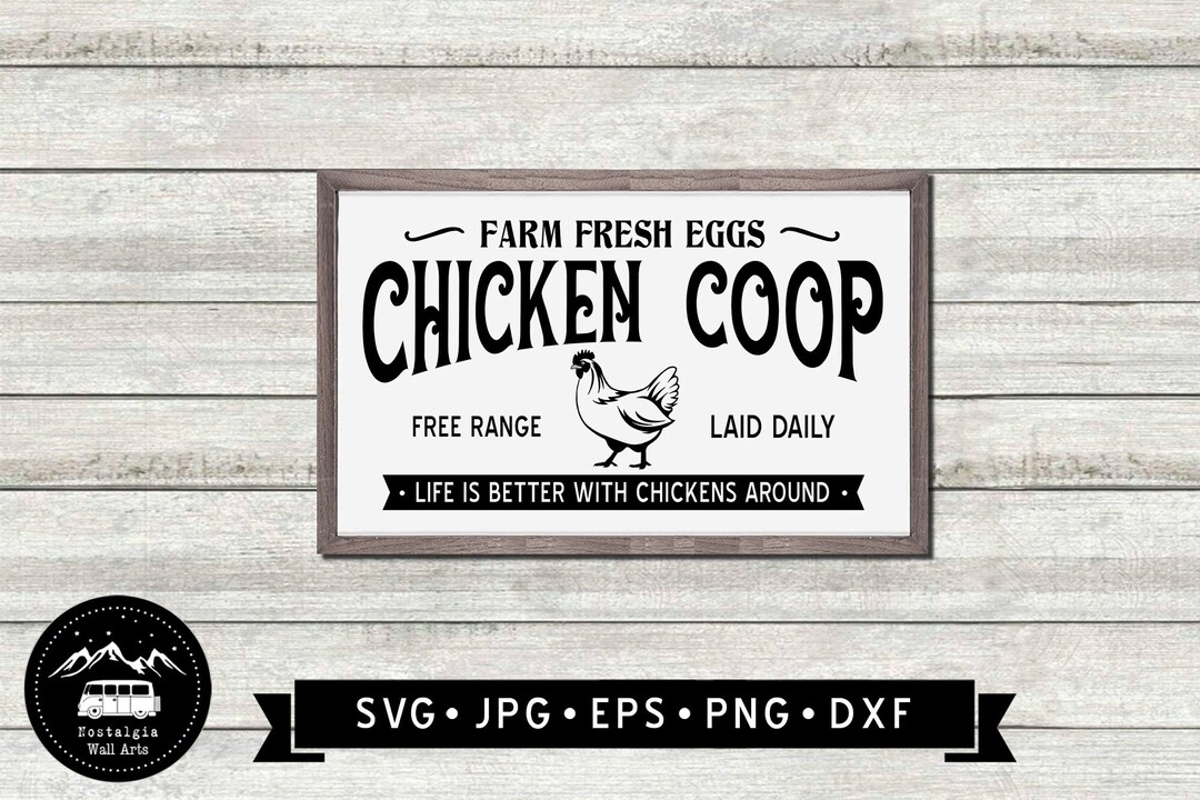 Chicken Coop Sign SVG, Farm Fresh Eggs Sign SVG, Funny Chicken Sign ...