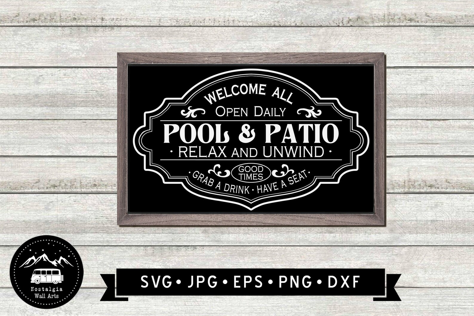 Welcome to Our Pool and Patio Sign SVG, Vintage Patio Sign Printable ...