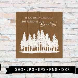 If You Listen Carefully, the Silence is Beautiful Sign SVG, Vintage ...