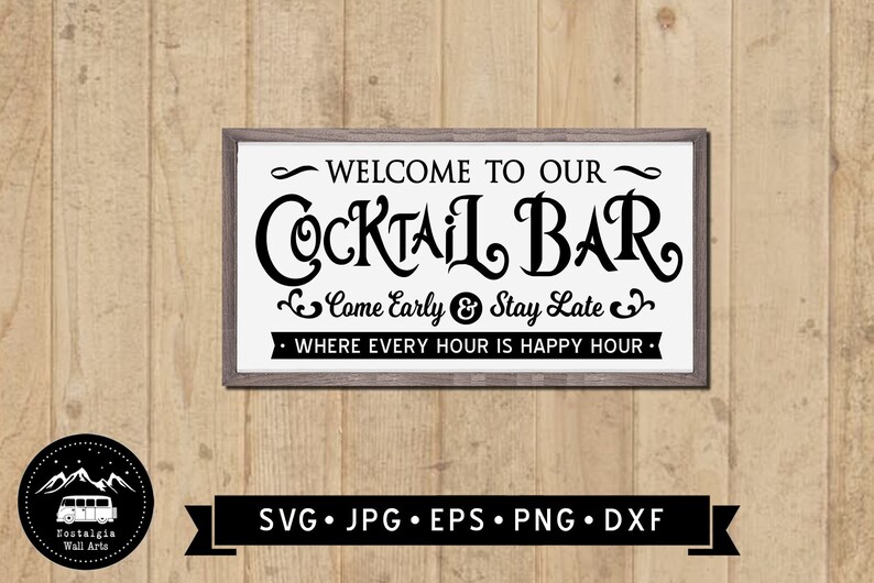 Cocktail Bar Sign SVG, Vintage Bar Sign SVG, Welcome Bar Sign DIY ...