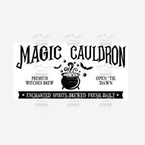Magic Cauldron Sign SVG, Funny Halloween Sign SVG, Halloween Printable ...