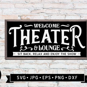 Theater and Lounge Sign Svg, Home Bar Sign DIY, Home Theater Sign, Bar ...