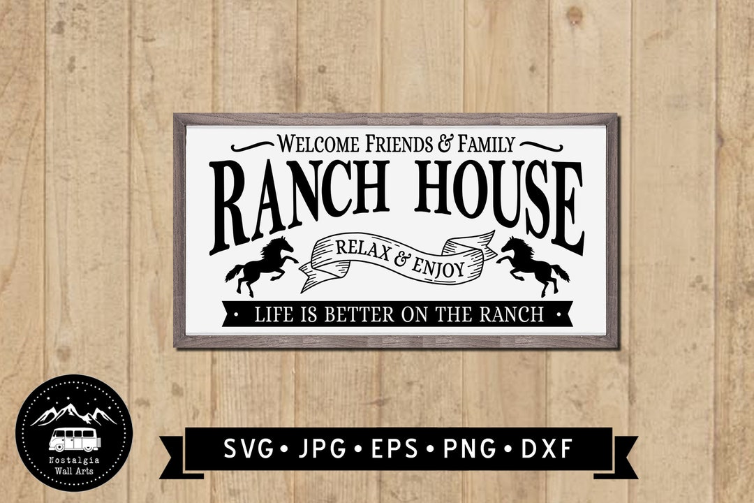Ranch House Sign SVG, Horse Ranch House Printable, Ranch Welcome Sign ...