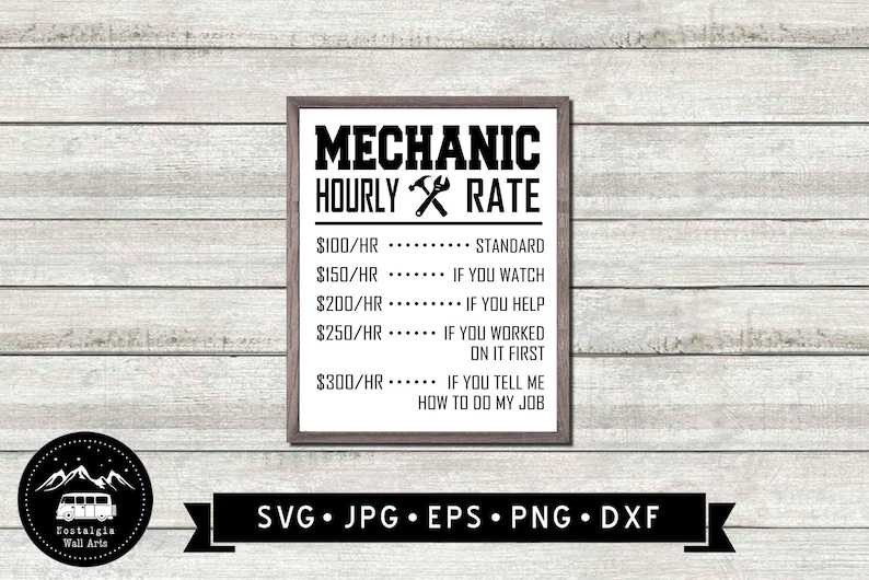 Mechanic Hourly Rate Sign SVG Funny Garage Sign SVG Garage - Etsy