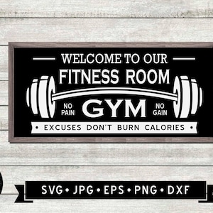 Welcome to Our Fitness Room Sign SVG, GYM Sign SVG, Gym Sign Printable ...