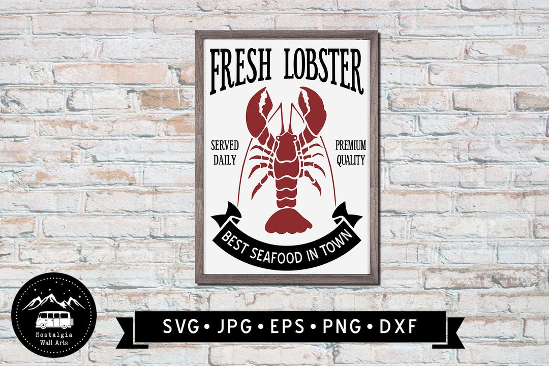 Fresh Lobster Wall Sign SVG, Best Seafood, Kitchen Sign, Vintage ...